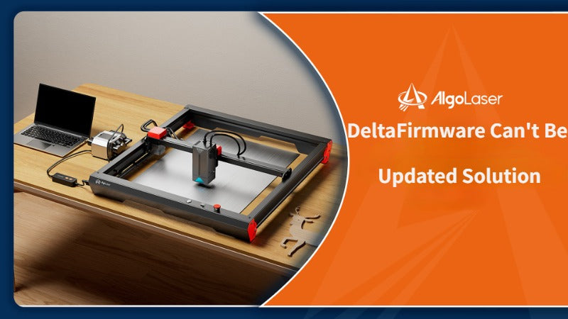 DeltaFirmware can't be updated solution | Algolaser