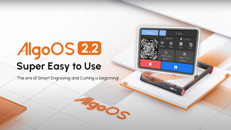 Laser Engraver AlgoOS 2.2 is Here with Powerful New Features | Algolaser